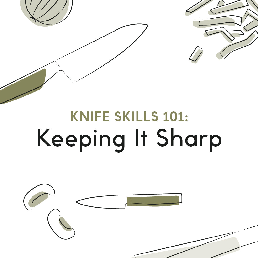 Knife Skills 101: Keeping It Sharp – CHEF iQ
